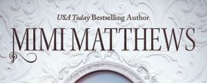 Order of Mimi Matthews Books - OrderOfBooks.com